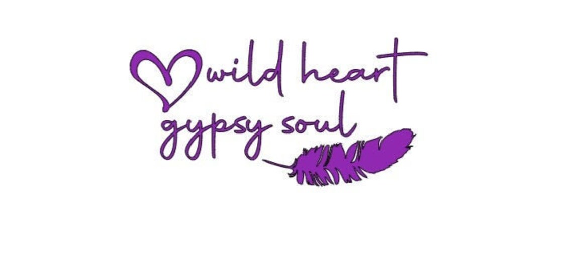 Wild Heart Gypsy Soul Vinyl Decal Window Sticker Car Decal | Etsy
