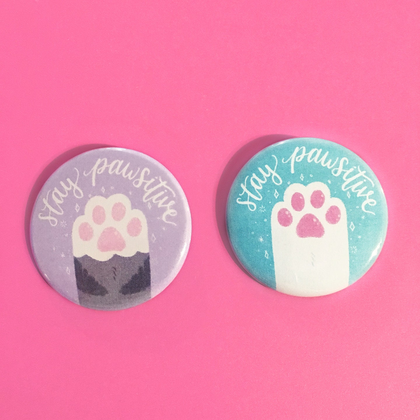 Stay Pawsitive Buttons 1.5 in Cat Paws Pinback Button Set | Etsy