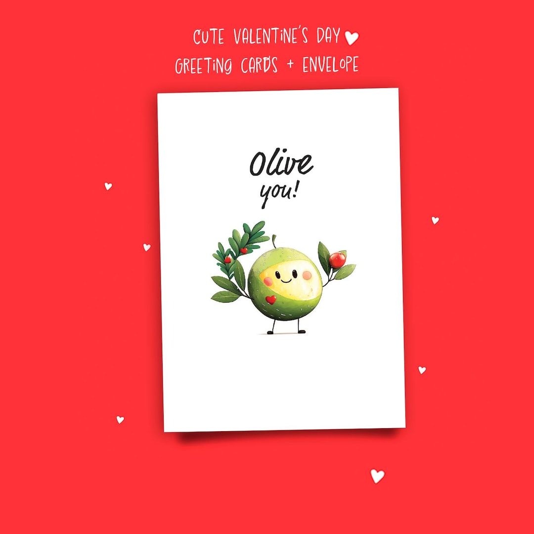 Olive You Valentine's Day Card Cute Olive Love Greeting Card Romantic ...