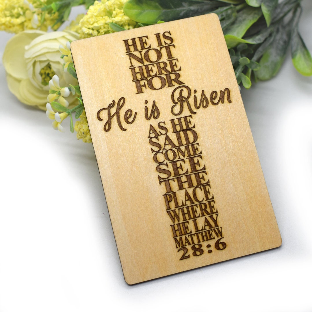 Christian Easter Card, He is Not Here, He is Risen, Matthew 28:6 ...