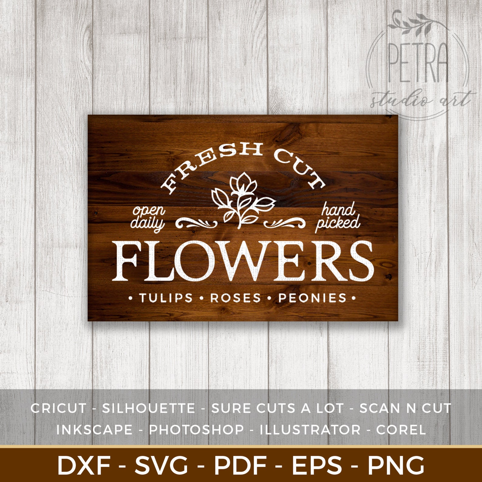Fresh Cut Flowers Sign SVG Cut File for Spring Season in Rustic Home ...