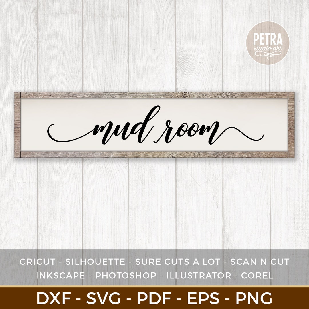 Mud Room Sign SVG Cut File for Rustic Home Decor and Farmhouse - Etsy