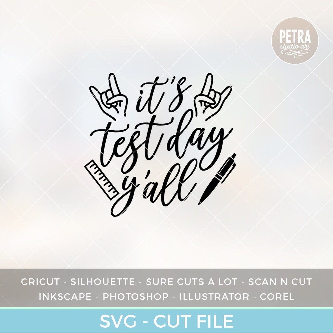 It's Test Day Y'all SVG. Teacher SVG Cut File for - Etsy