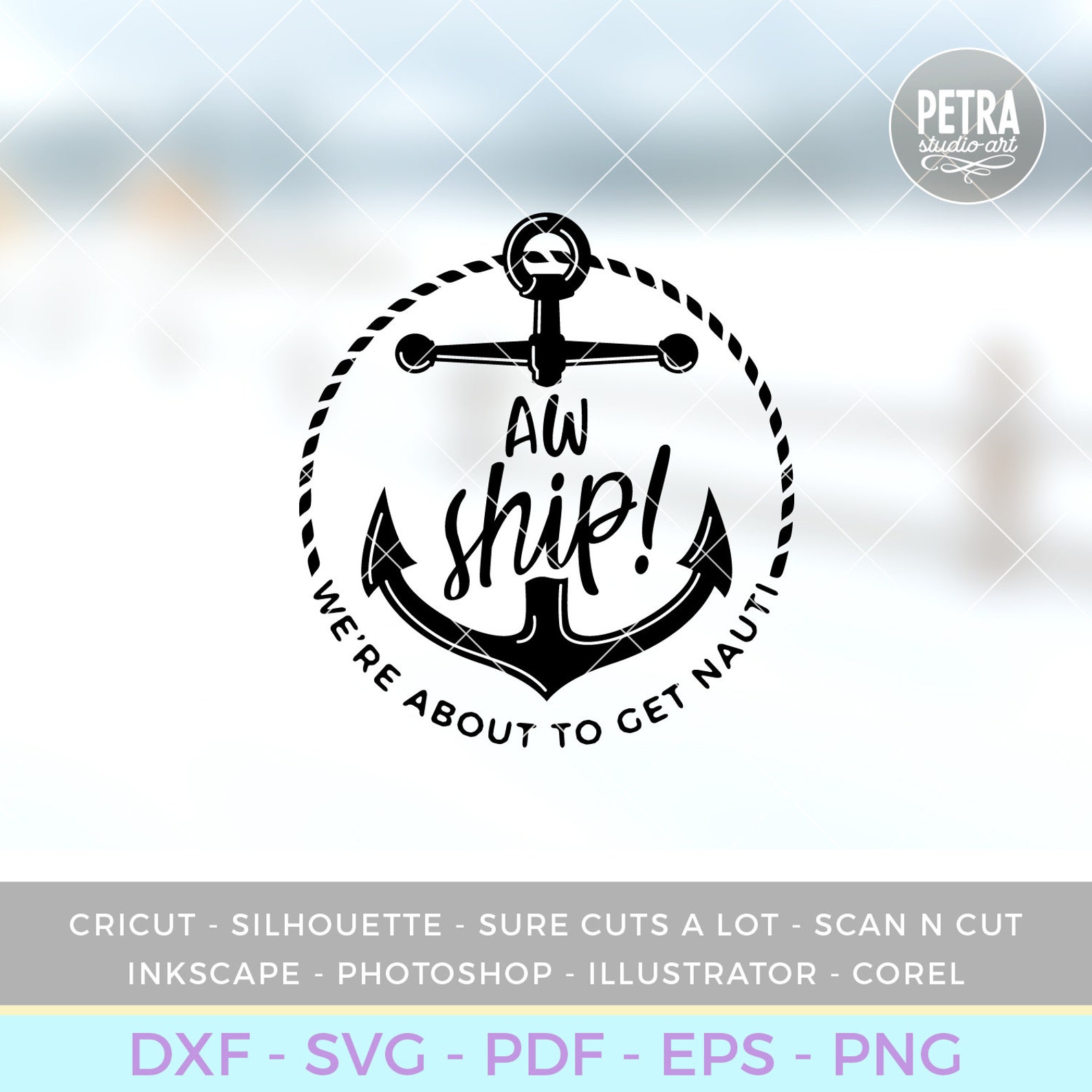 Cruise SVG Cut File. Aw Ship We're About to Get Nauti Craft File. Great ...
