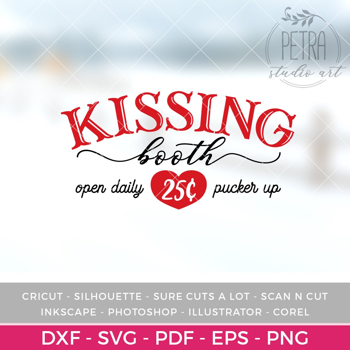 Kissing Booth SVG Cut File and Printables for Valentines Day | Etsy
