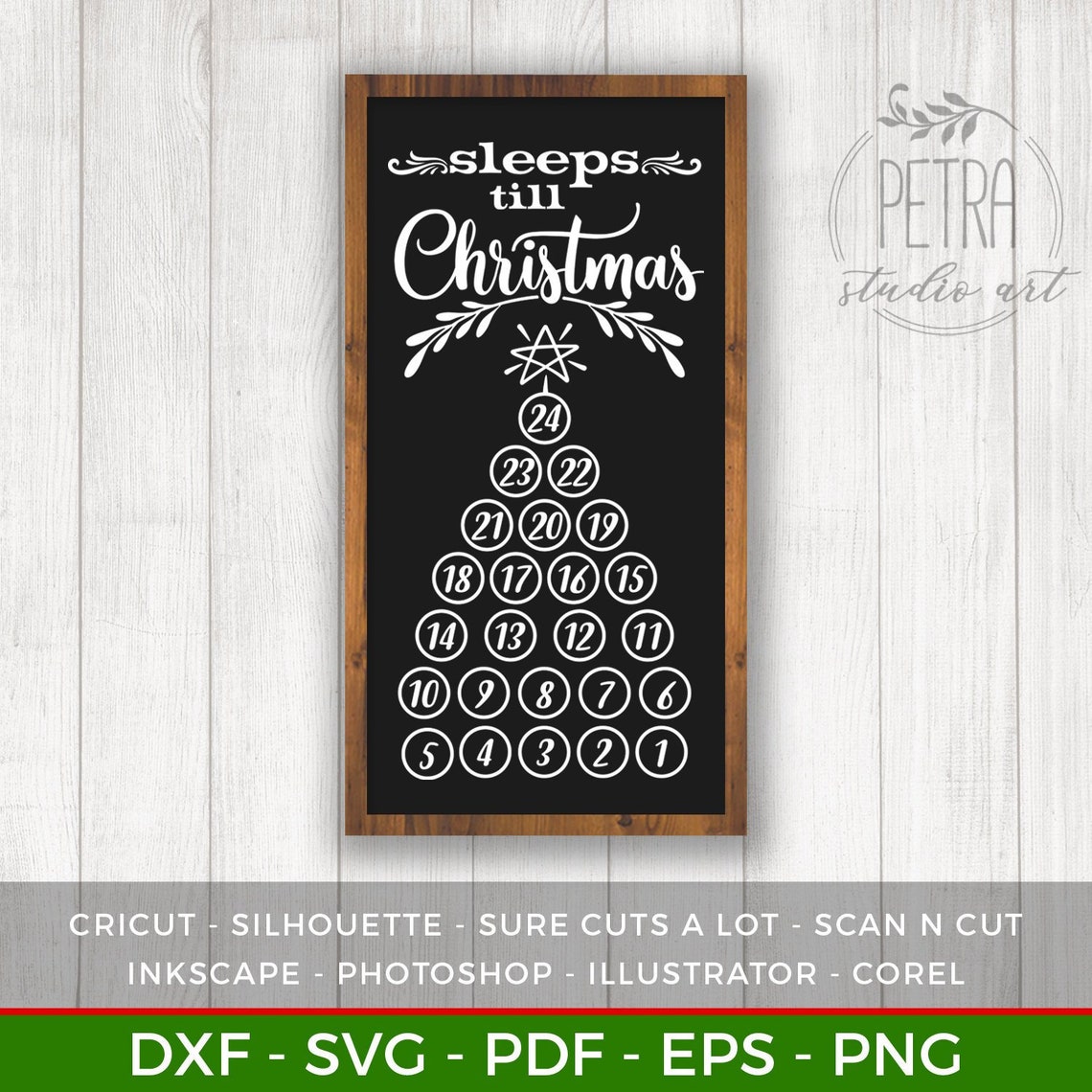 Sleep Till Christmas Advent Calendar Svg Cut File for Rustic Christmas ...
