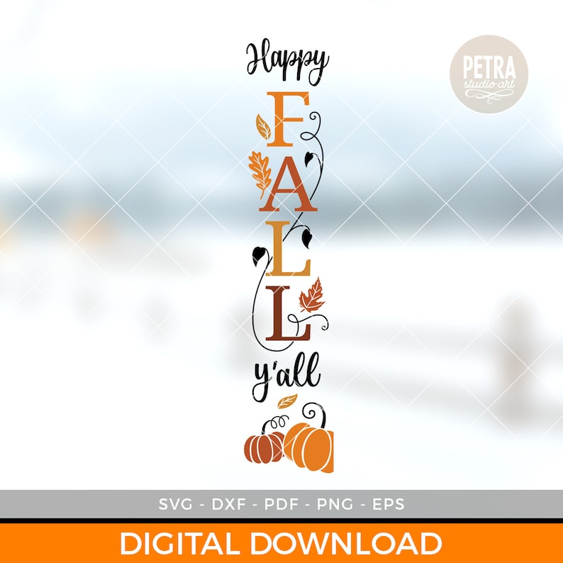 Happy Fall Y'all Vertical Sign SVG Cut File. For Personal | Etsy