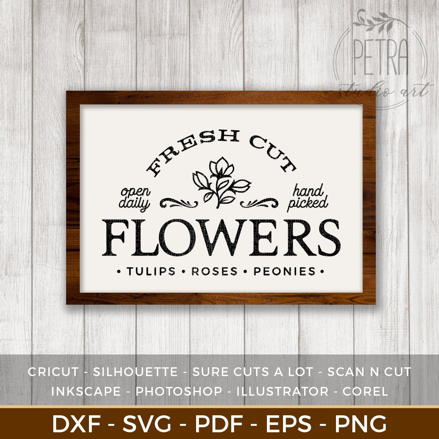 Fresh Cut Flowers Sign SVG Cut File for Spring Season in Rustic Home ...