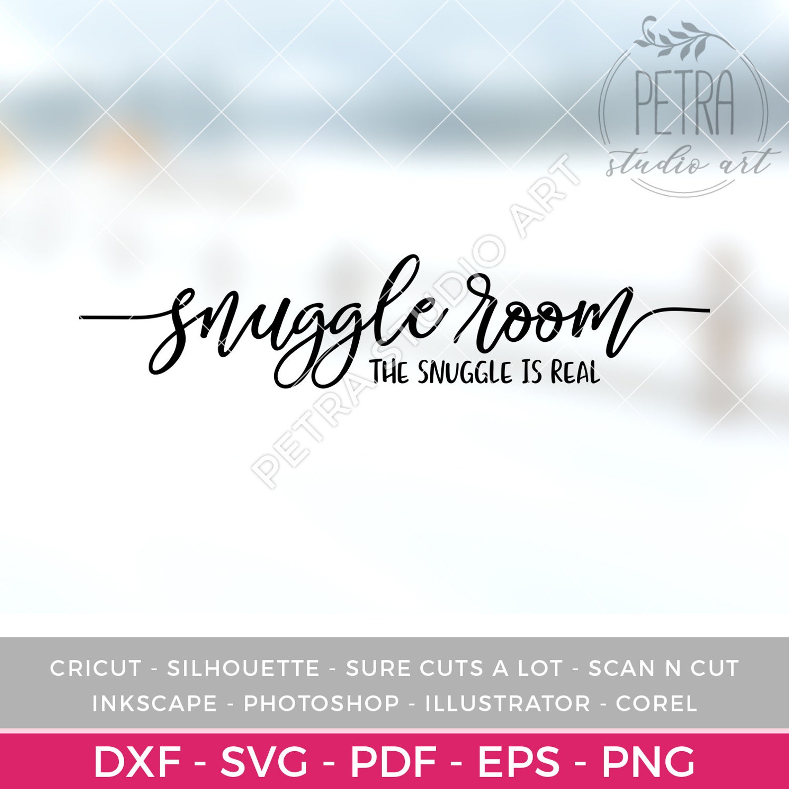 Snuggle Room the Snuggle is Real SVG Cut File for Bed Room - Etsy