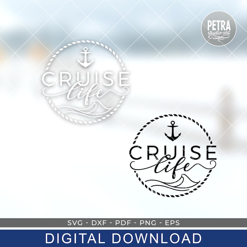 Cruise Life SVG Cut File With Anchor (digital Download) - Etsy