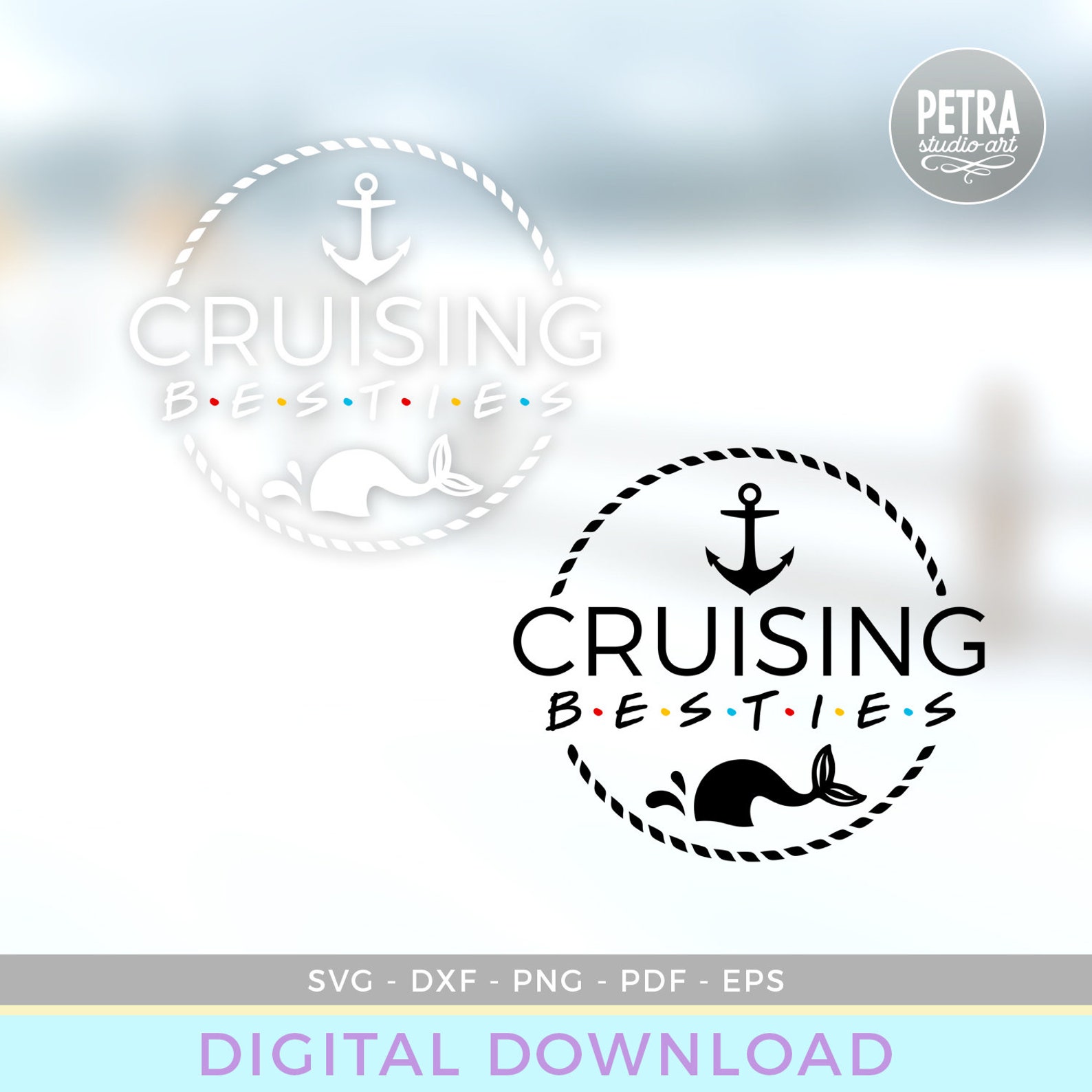 Cruising Besties With Anchor and Mermaid Tail. A Summer Cruise SVG Cut ...