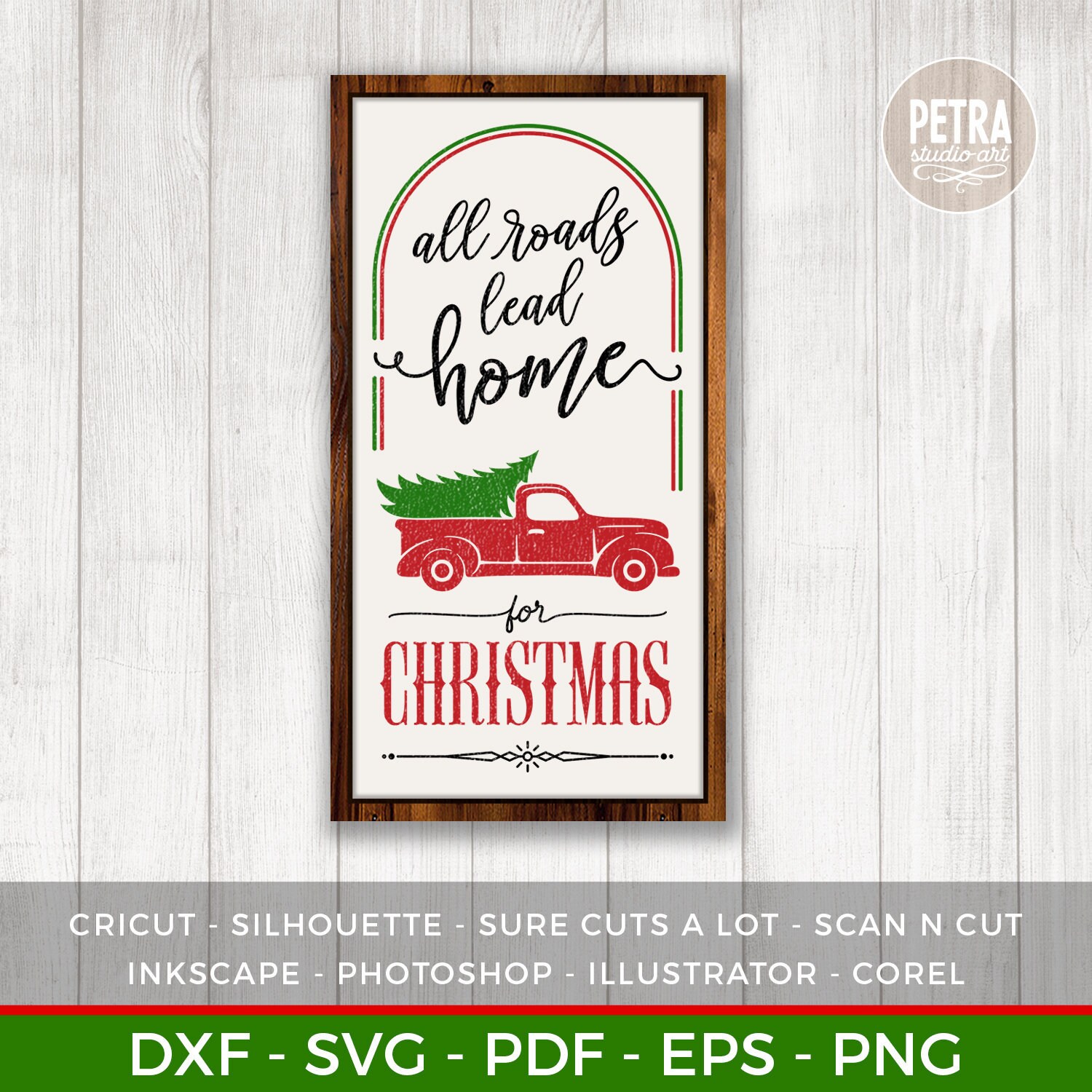 All Roads Lead Home for Christmas SVG Cut File. With Red Truck and ...