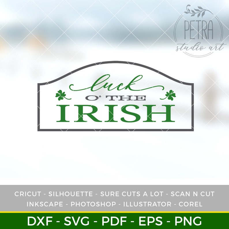 Lucky O' the Irish Sign SVG Cut File for St Patrick's Day. A Rustic ...