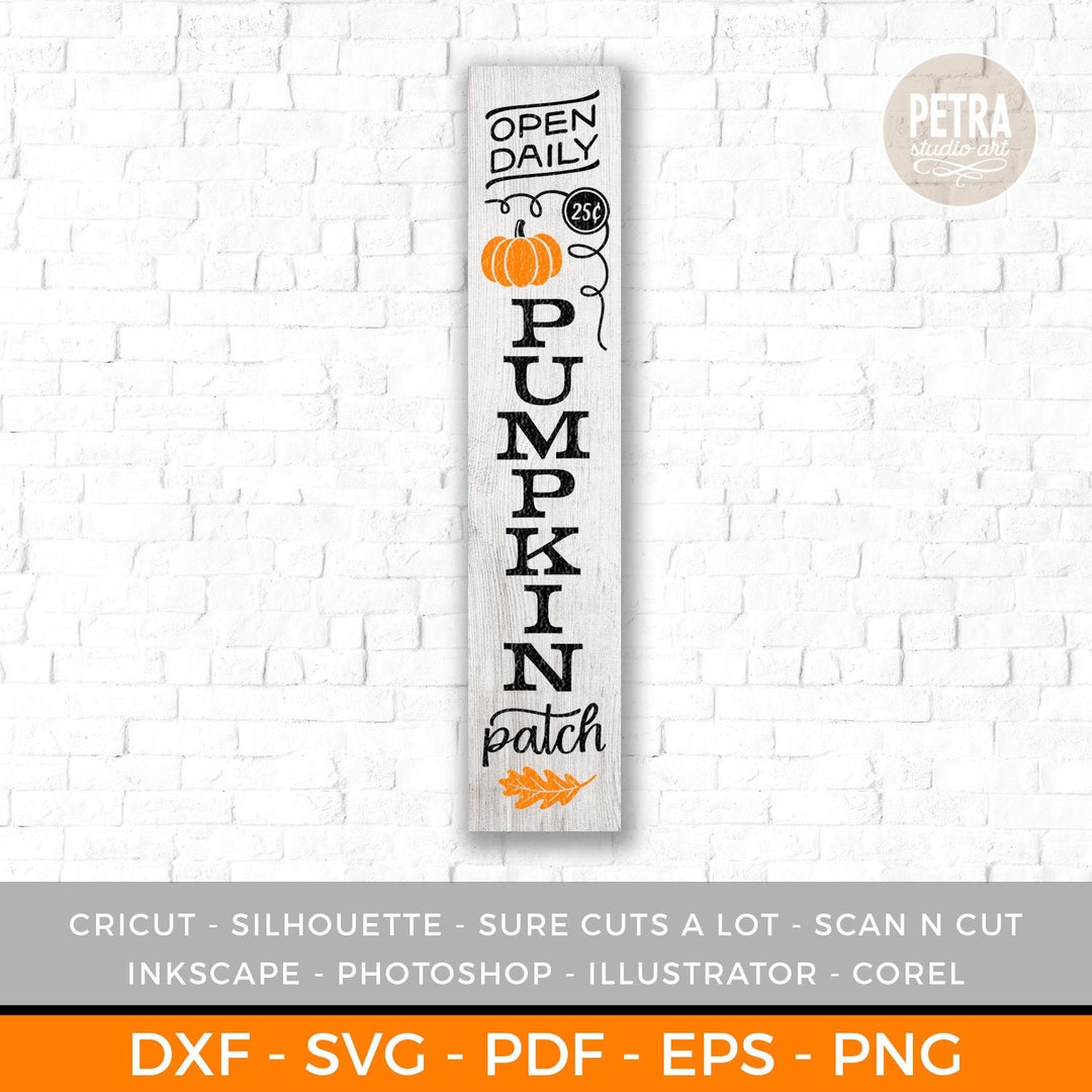 Pumpkin Patch Sign SVG Cut File. A Fall SVG Cut File. Great for ...