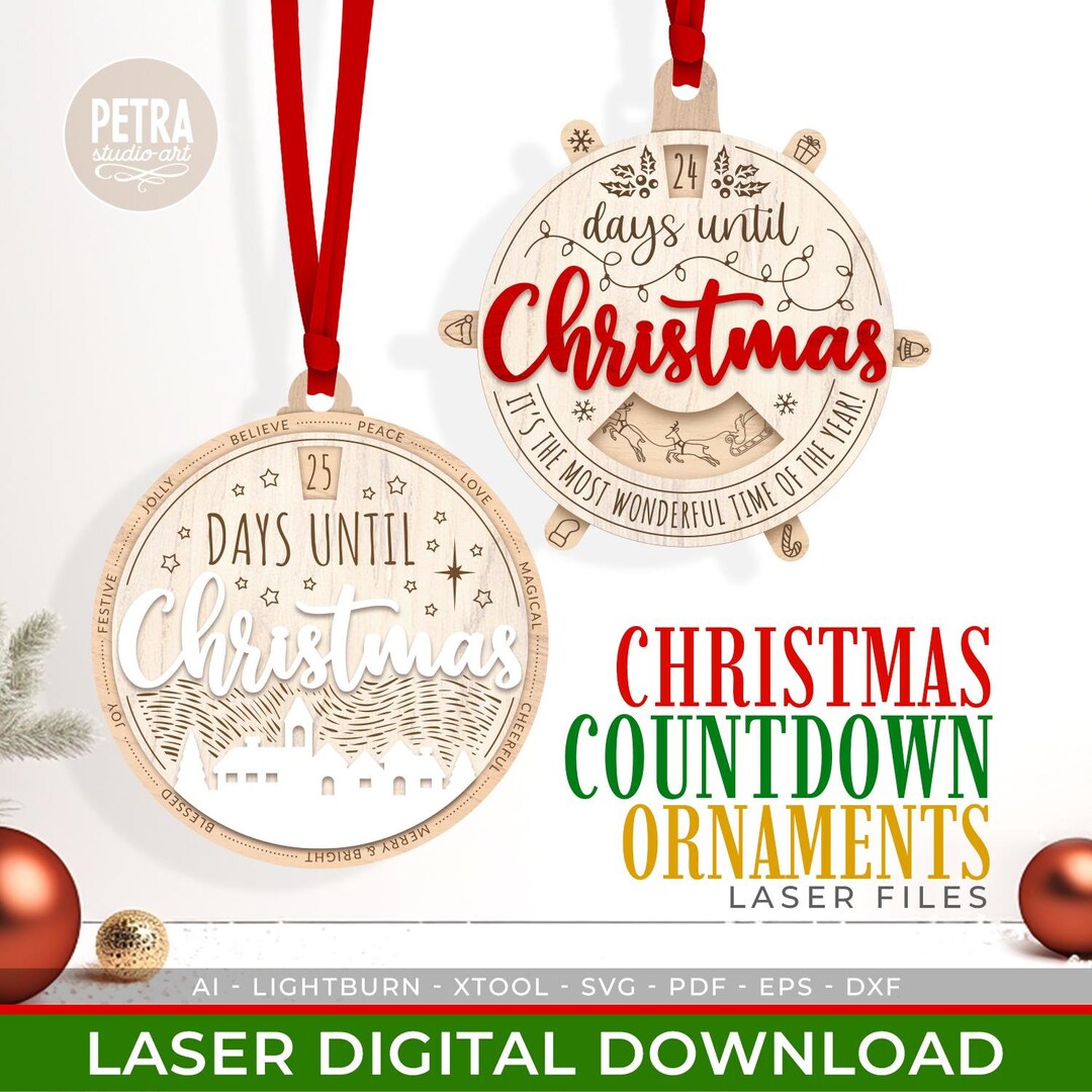 Sliding and Rotating Christmas Countdown Ornaments SVG Laser Files ...
