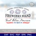 Fourth of July SVG. Fireworks Stand SVG Cut File. for Personal and ...