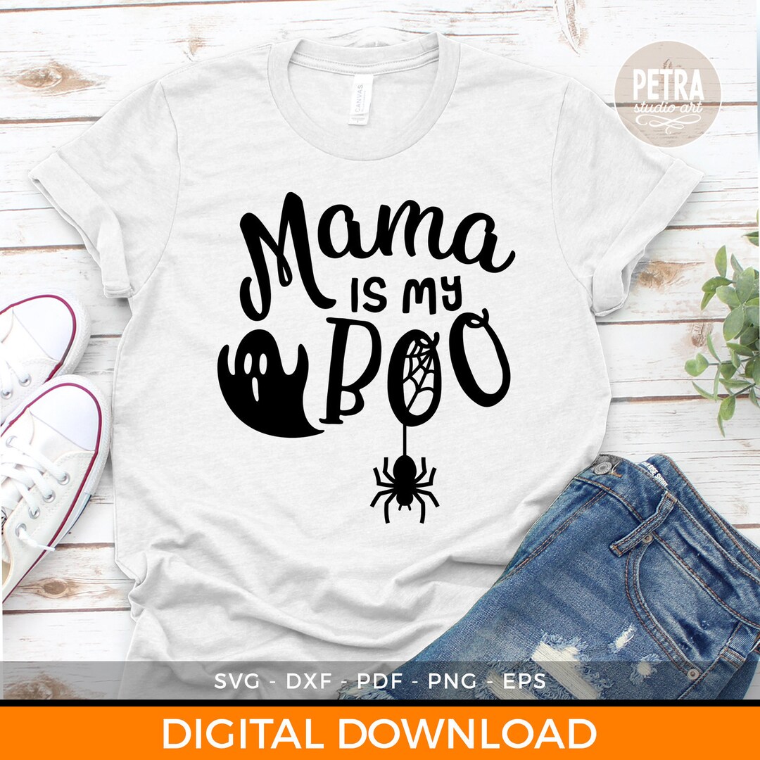 A Halloween SVG. Mama is My Boo SVG Cut File With Ghost Clipart. Great ...