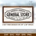 General Store Sign SVG Cut File for Vintage Rustic Home Decor and ...