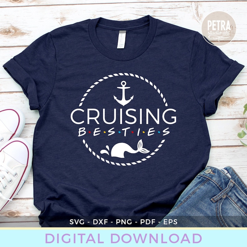 Cruising Besties With Anchor and Mermaid Tail. A Summer Cruise SVG Cut ...