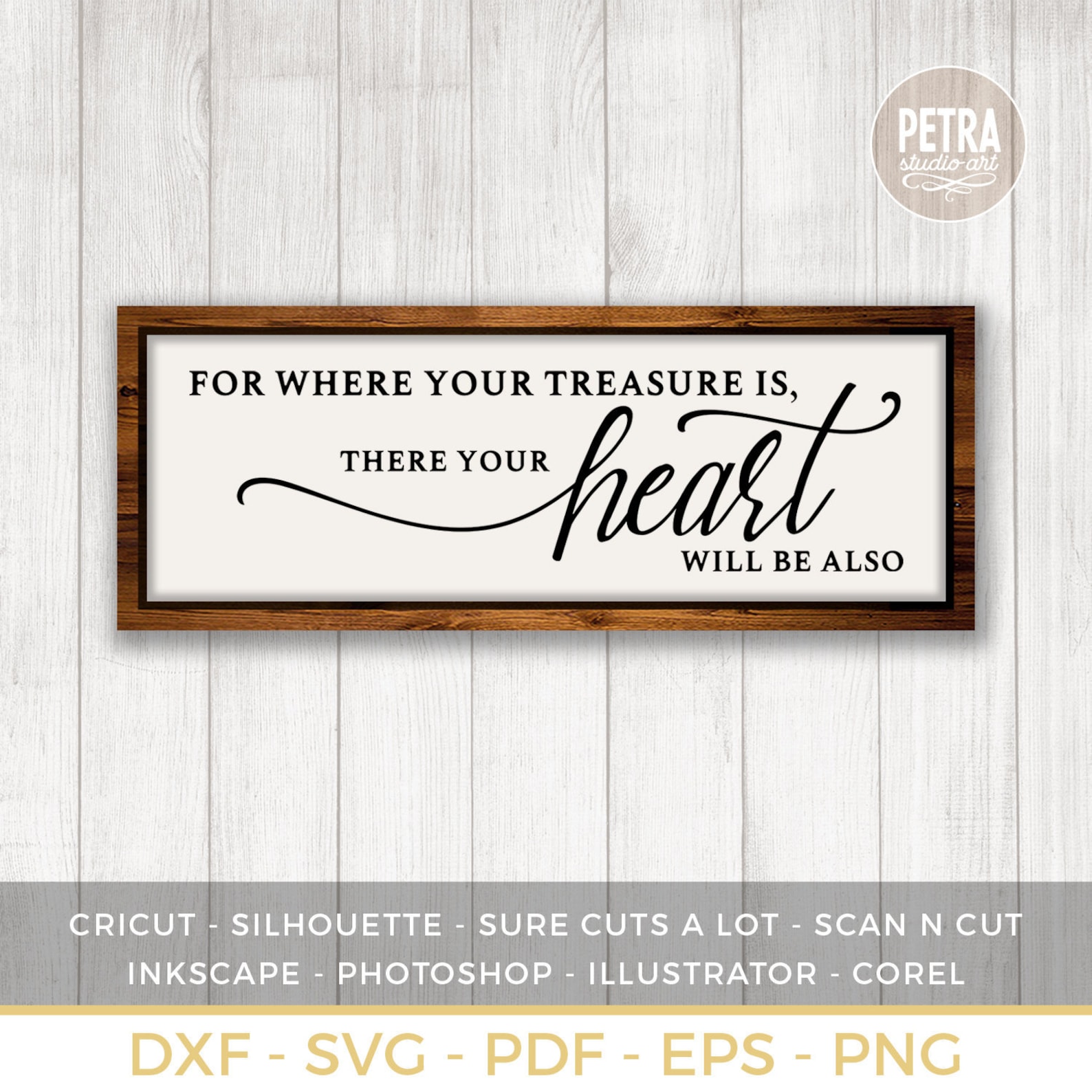 For Where Your Treasure Is There Your Heart Will Be Also SVG | Etsy