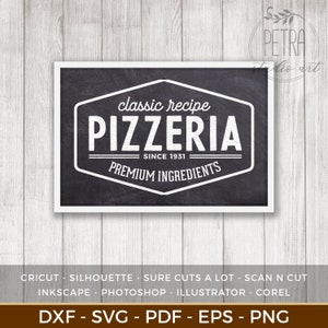 Vintage Pizzeria Sign SVG Cut File for Rustic Kitchen Decor and Modern ...