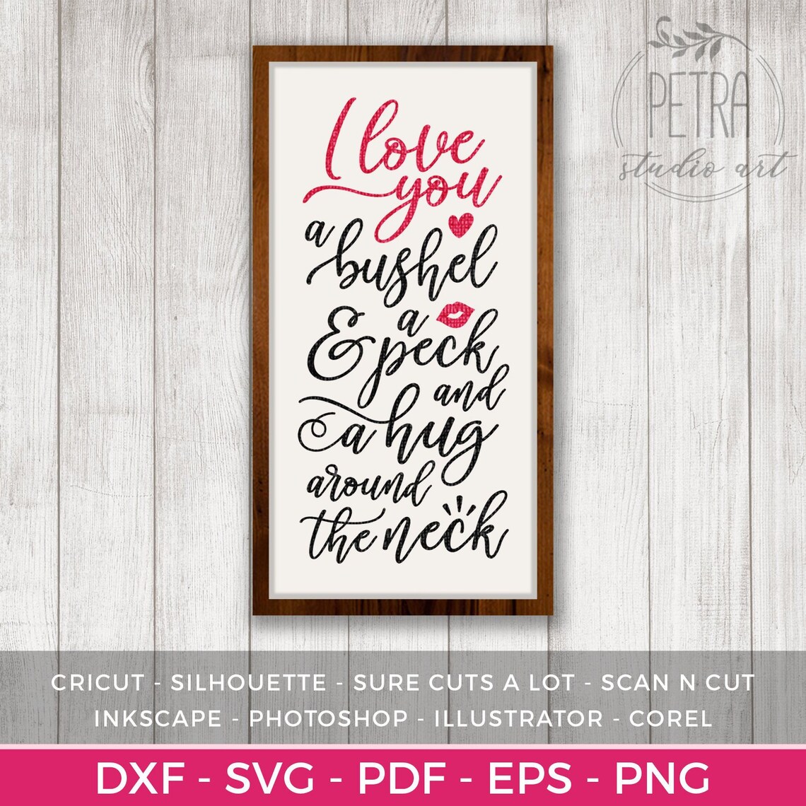 I Love You A Bushel and A Peck SVG Cut File for Valentines | Etsy