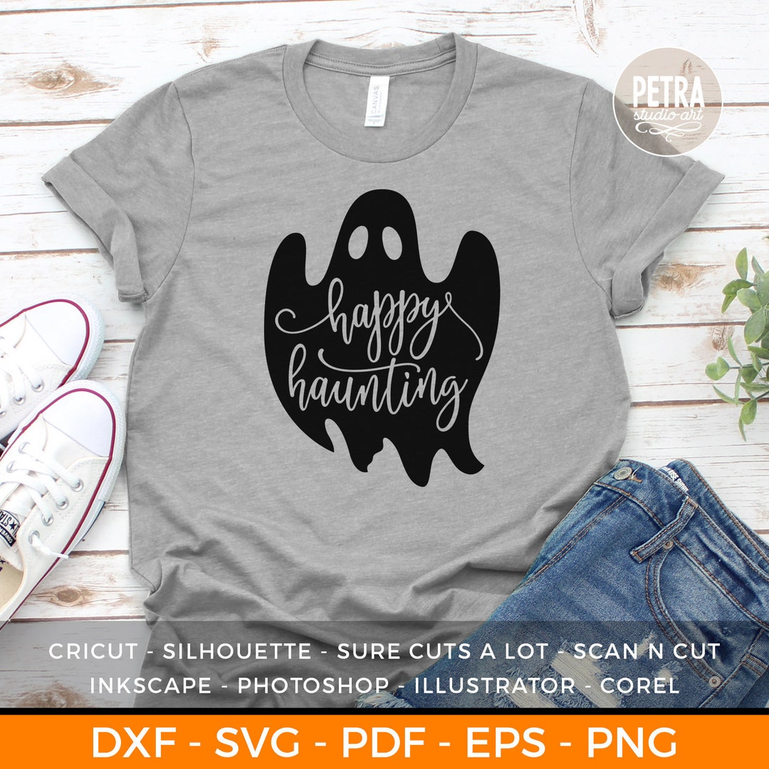 A Halloween SVG. Happy Haunting SVG Cut File With Ghost Clipart. Great ...