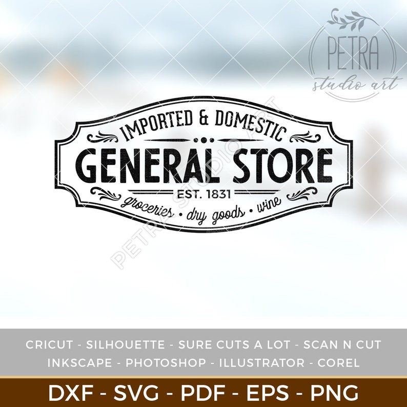 General Store Sign SVG Cut File for Vintage Rustic Home Decor | Etsy