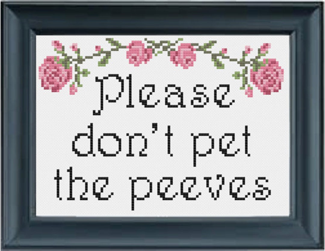PDF Pattern Please Don't Pet the Peeves Cross Stitch Pattern Floral ...