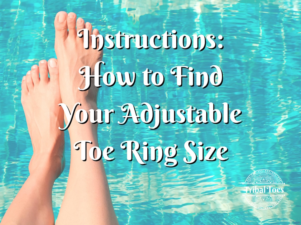 How to Find Your Adjustable Toe Ring Size - Instructional Only - Etsy