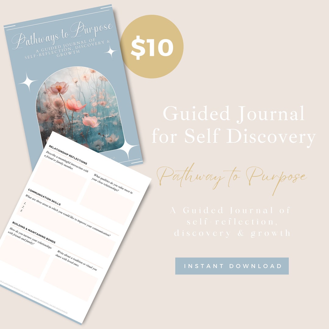 Pathways to Purpose Guided Journal of Self-reflection, Discovery ...