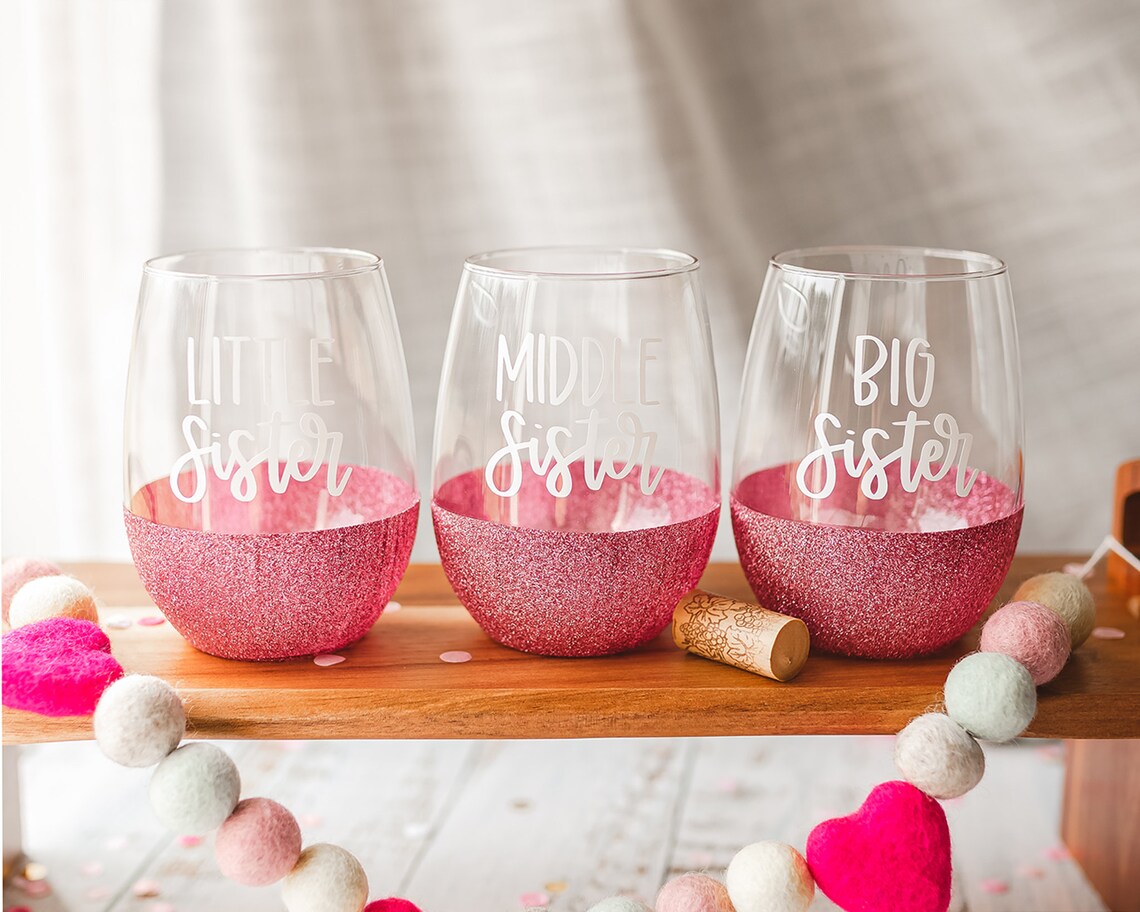 Sister Wine Glasses | Big Sister Glass | Middle Sister Glass | Little ...