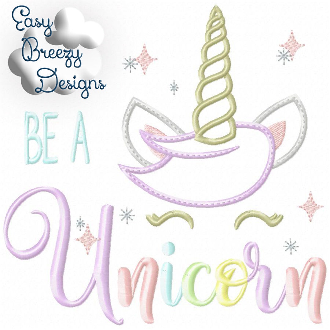 Be A Unicorn Applique Saying Embroidery Design, Dreaming Unicorn ...