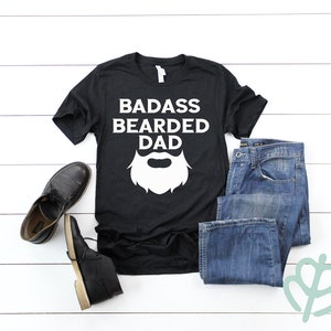 I Have a Badass Bearded Dad Matching Family Shirt for Son - Etsy