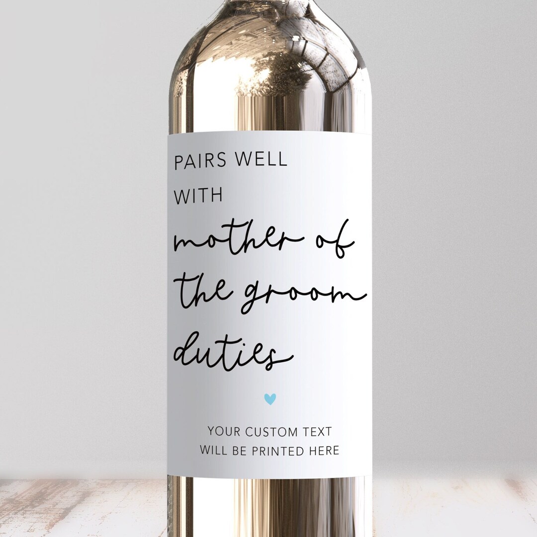 Personalised Pairs Well With Mother of the Groom Duties Wine Label ...