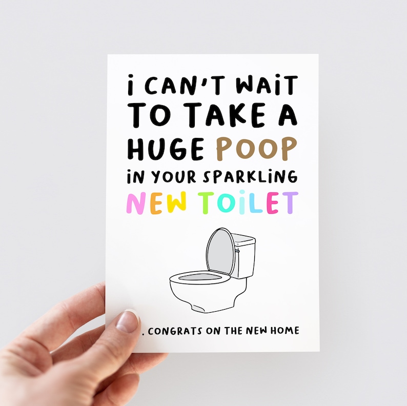 I Can't Wait to Poop in Your New Toilet Card Friend New - Etsy
