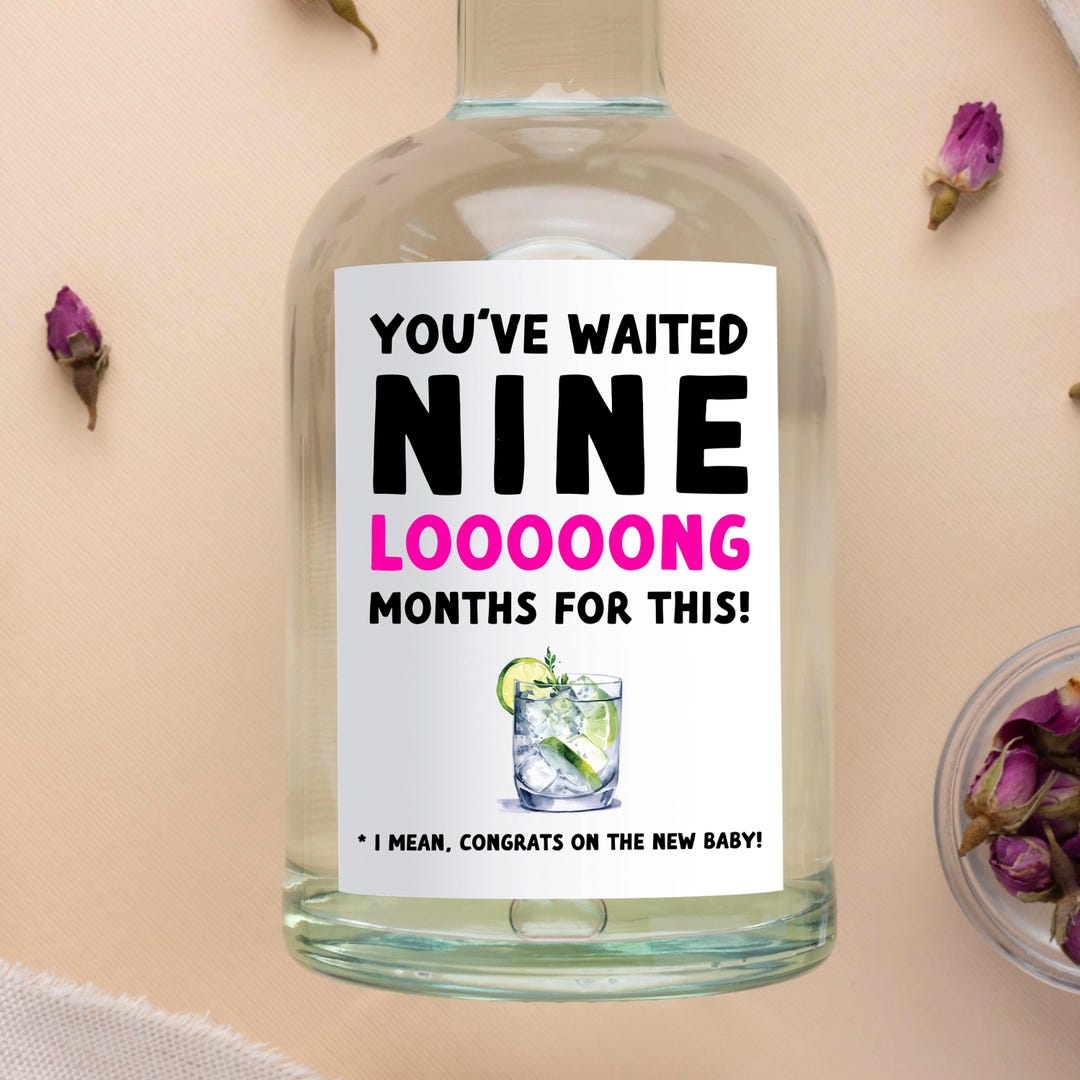 Funny Nine Months Baby Gin Label, New Baby Congratulations, A Mother's ...