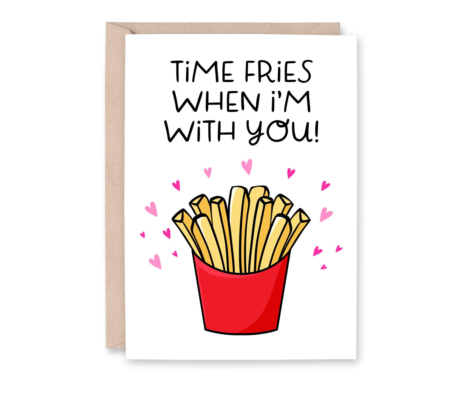 Time Fries When I'm With You Birthday Anniversary Card | Etsy