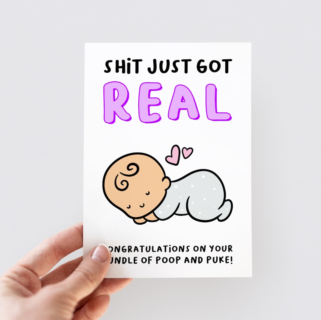 Shit Just Got Real Card Funny New Baby Rude Pregnancy Swear - Etsy