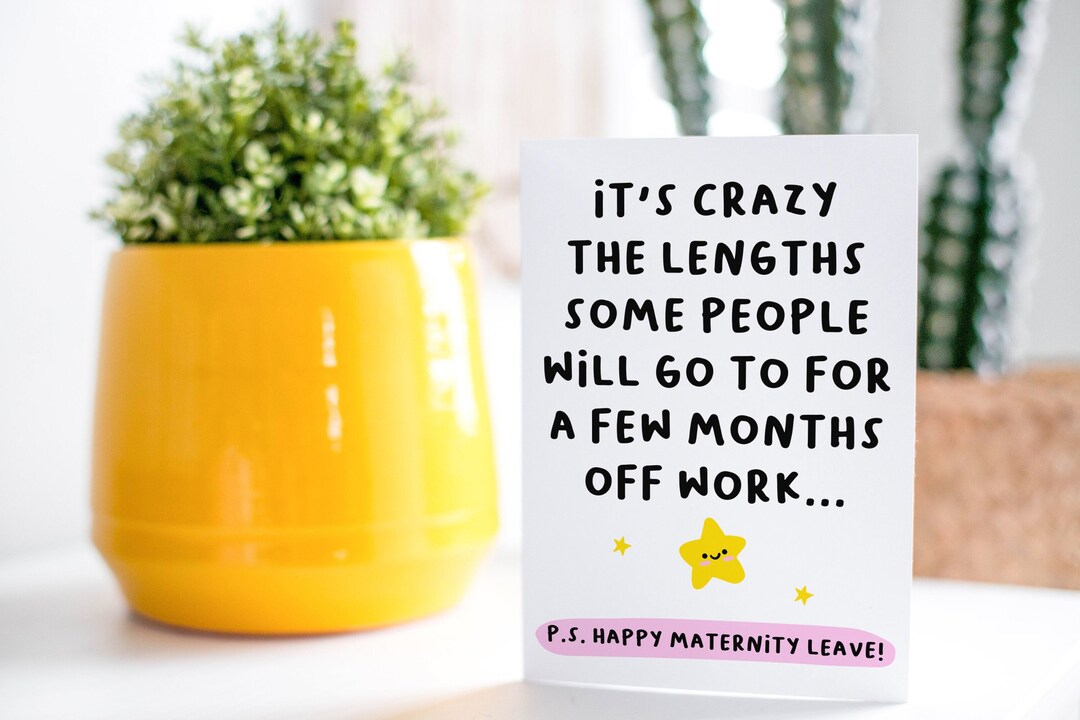 Funny Maternity Leave Card, Rude Time off Work, Cheeky Card Colleagues ...