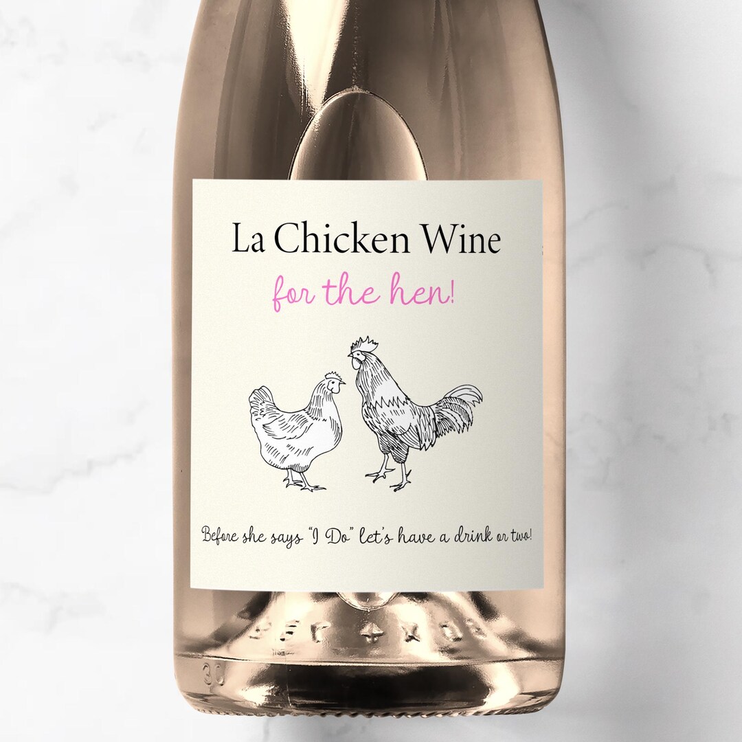 Chicken Wine Hen Do Prosecco Champagne Label, Funny Friend Hen Party ...