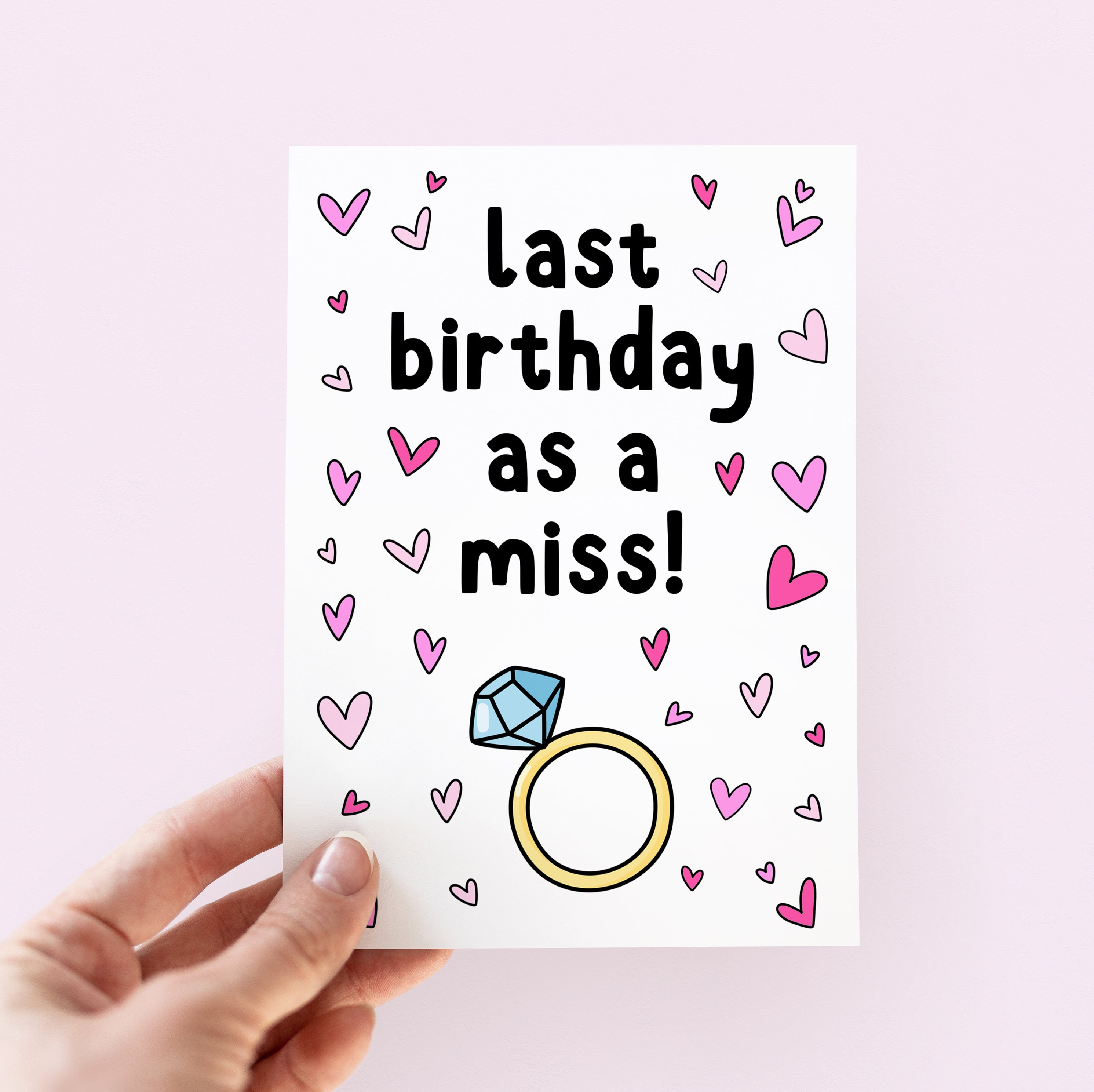 Last Birthday as A Miss Card | Funny Nearly Mrs Birthday Card | Funny ...