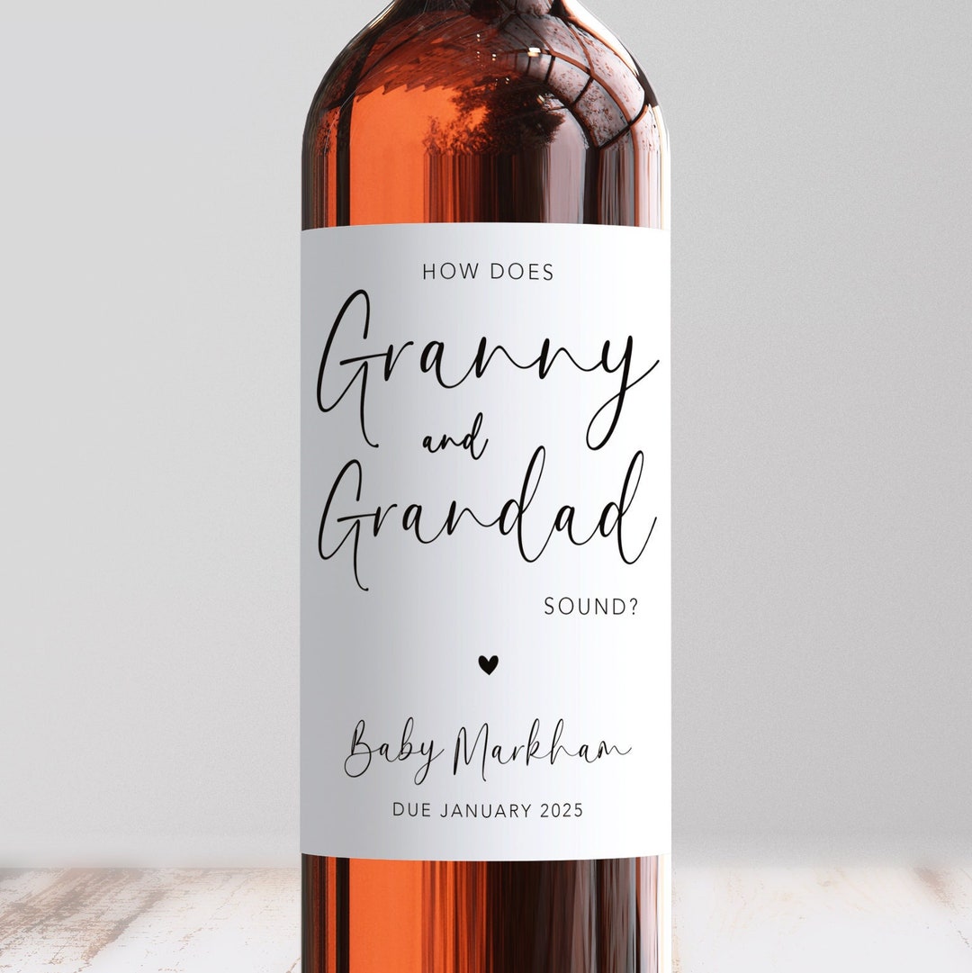 How Does Granny and Grandad Sound Wine Label, Personalised Pregnancy ...