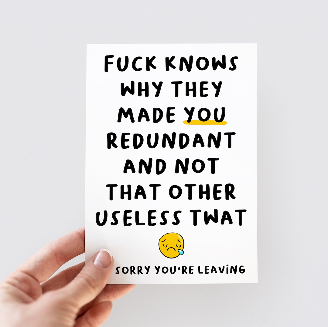 Rude Redundancy Card, Sorry You're Leaving, Rude New Job, Card From ...