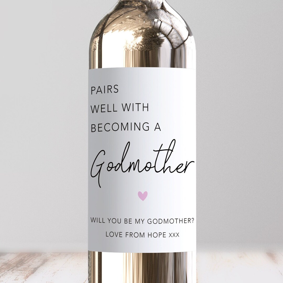 Pairs Well With Becoming A Godmother Wine Label, Personalised Will You ...