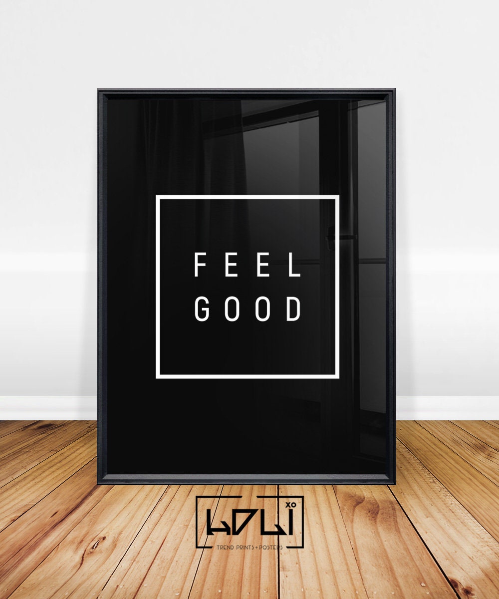 Black and White Wall Art Feel Good Print Scandinavian | Etsy