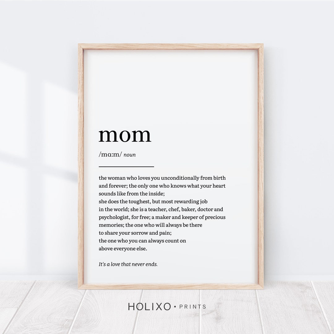 Mom Definition Print, Mom Print, Mother's Day Printable Mom Quote, Mom ...