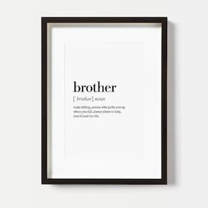 Gift for Brother, Definition Wall Art Print, Brother Sign, Big Brother ...