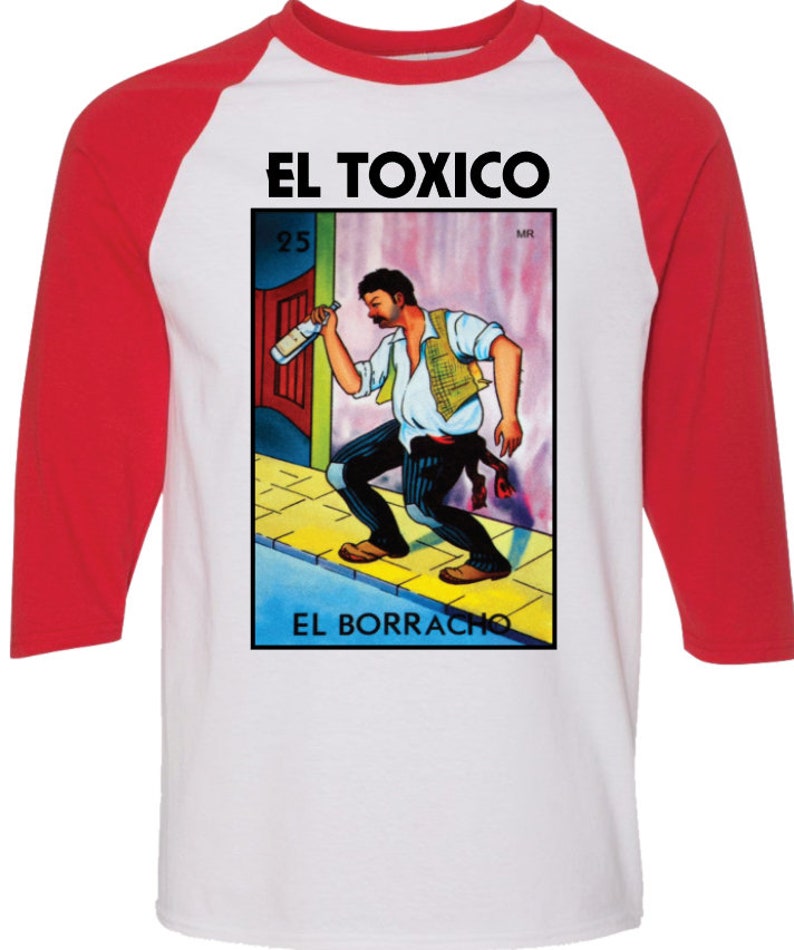 El Toxico Tshirt Loteria Mexican Bingo Short Sleeve T Etsy