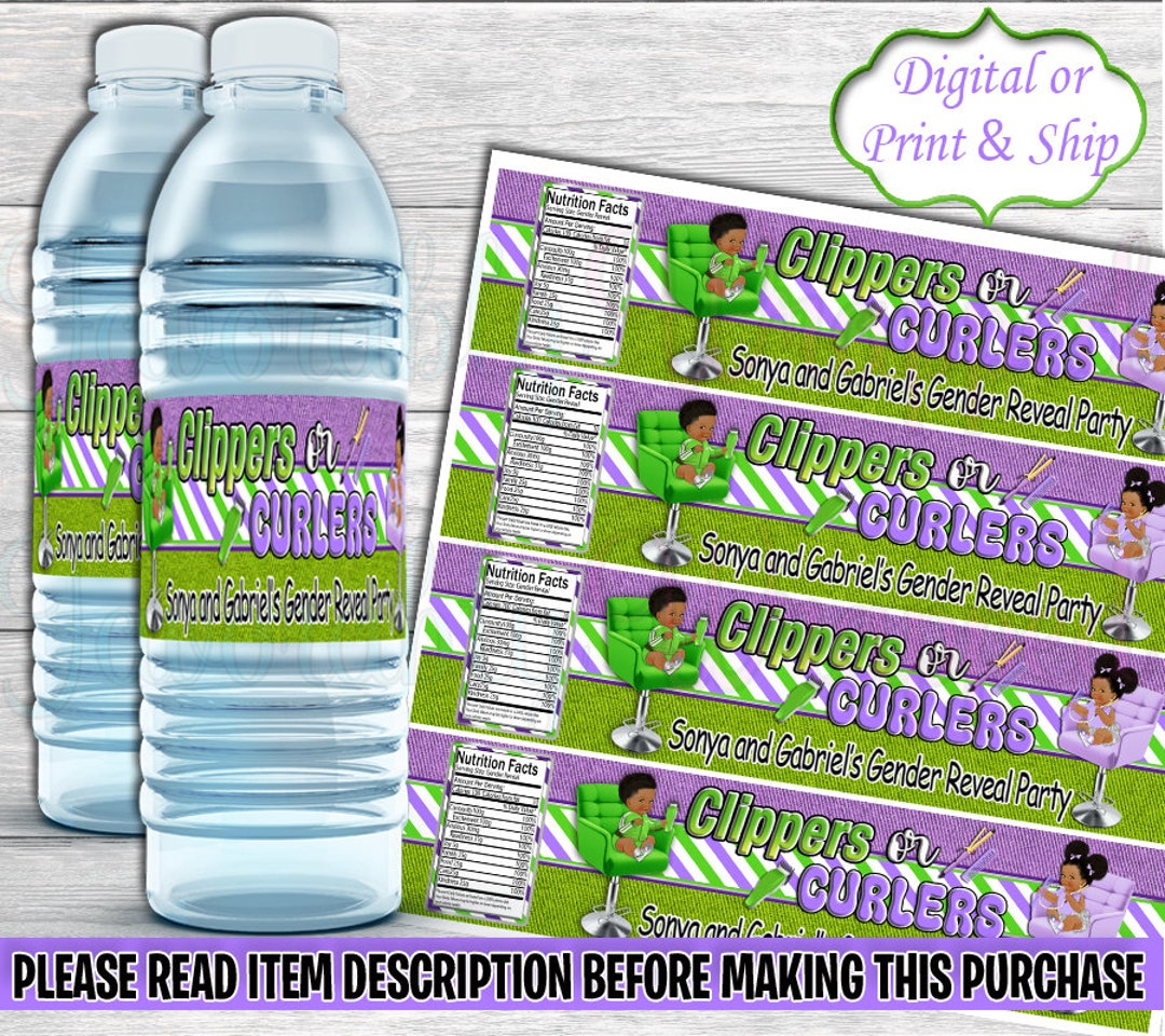 Clippers or Curlers Water Label-clippers or Curlers Gender Reveal-fades ...